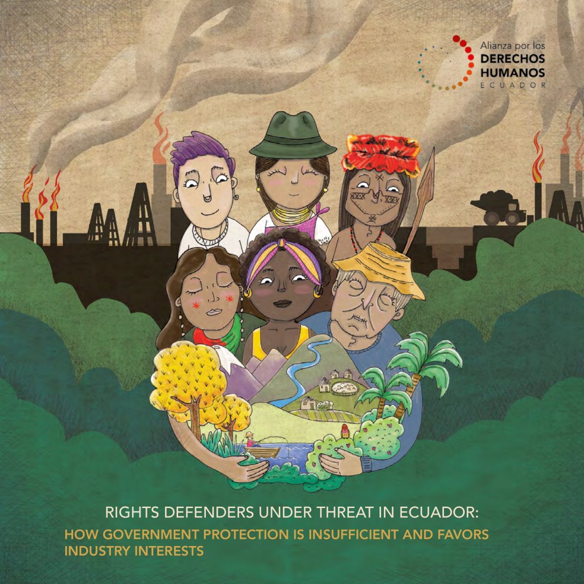 Report: Rights Defenders Under Threat in Ecuador - Amazon Frontlines